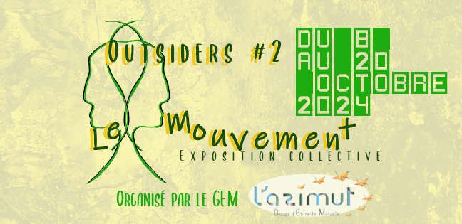 Exposition Outsiders #2 - SISM